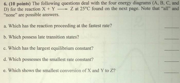 Solved 6. (10 points) The following questions deal with the | Chegg.com