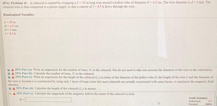 Solved (8\%) Problem 11: A solenoid is created by wrapping a | Chegg.com