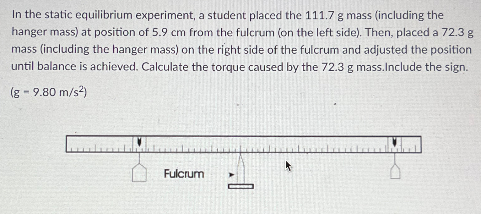 Solved In the static equilibrium experiment, a student | Chegg.com