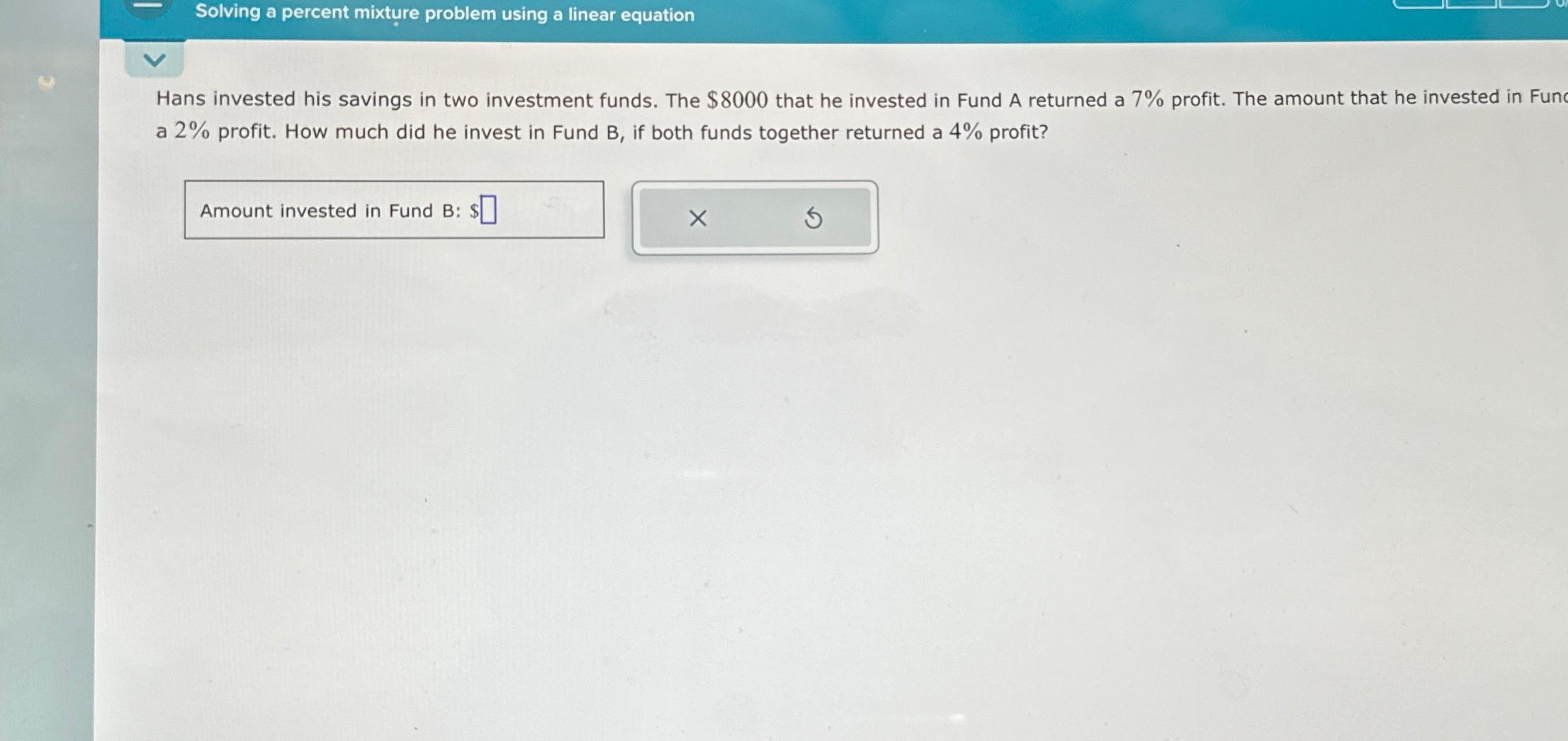 Solved Solving a percent mixture problem using a linear | Chegg.com