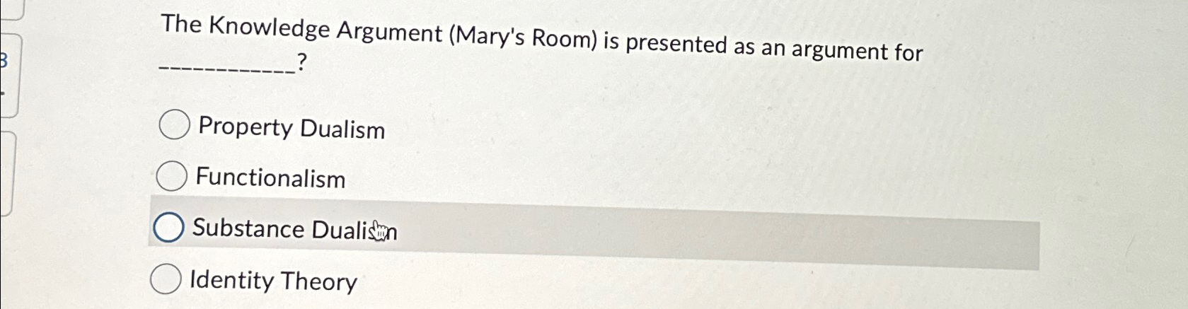 Solved The Knowledge Argument (Mary's Room) ﻿is presented as | Chegg.com