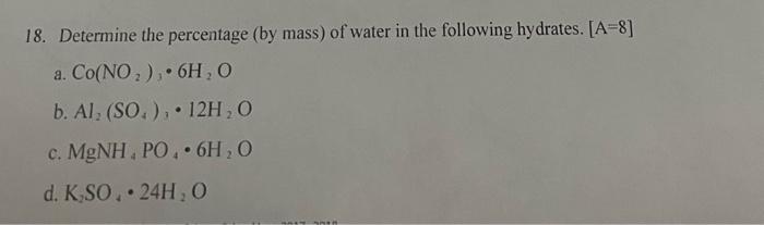 Solved 18. Determine the percentage (by mass) of water in | Chegg.com