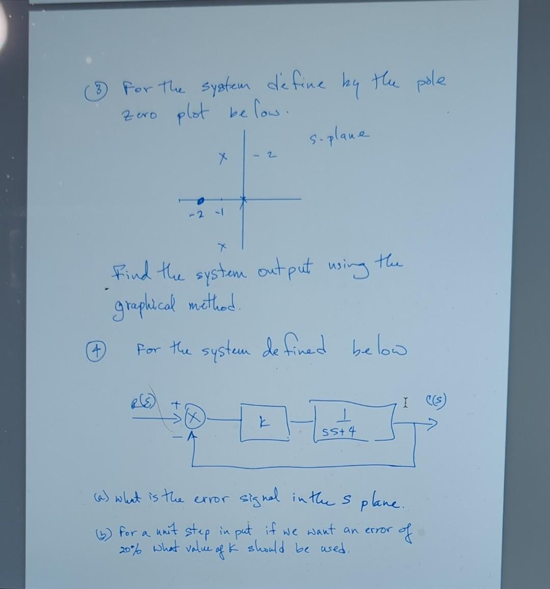 Solved (3) For the system difine by the pole zero plot be | Chegg.com