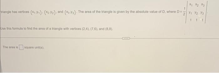 Solved triangle has vertices (x1,y1),(x2,y2), and (x3,y3). | Chegg.com