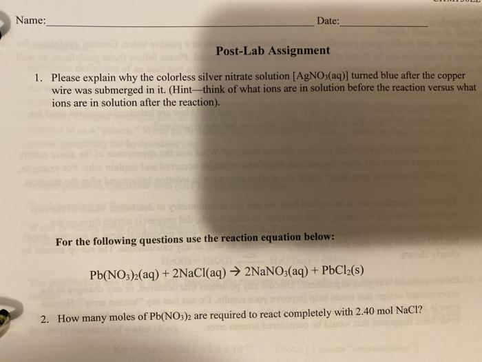 Solved Name: Date: Post-Lab Assignment 1. Please explain why | Chegg.com