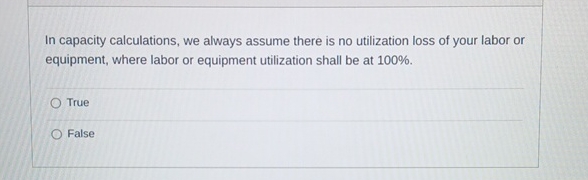 Solved In capacity calculations, we always assume there is | Chegg.com