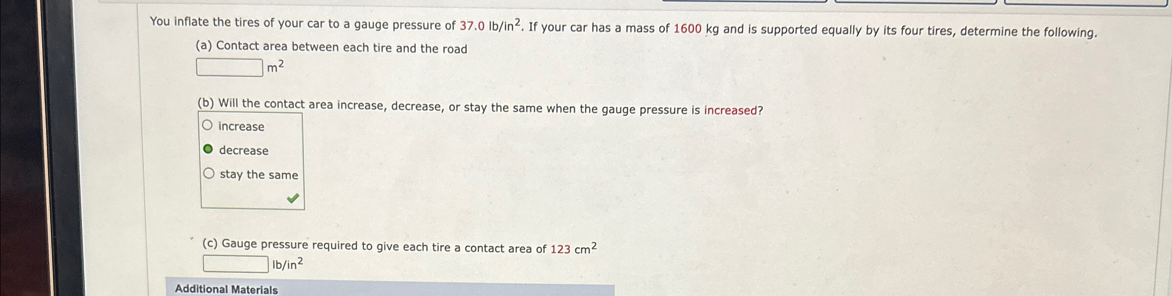 Solved You inflate the tires of your car to a gauge pressure | Chegg.com
