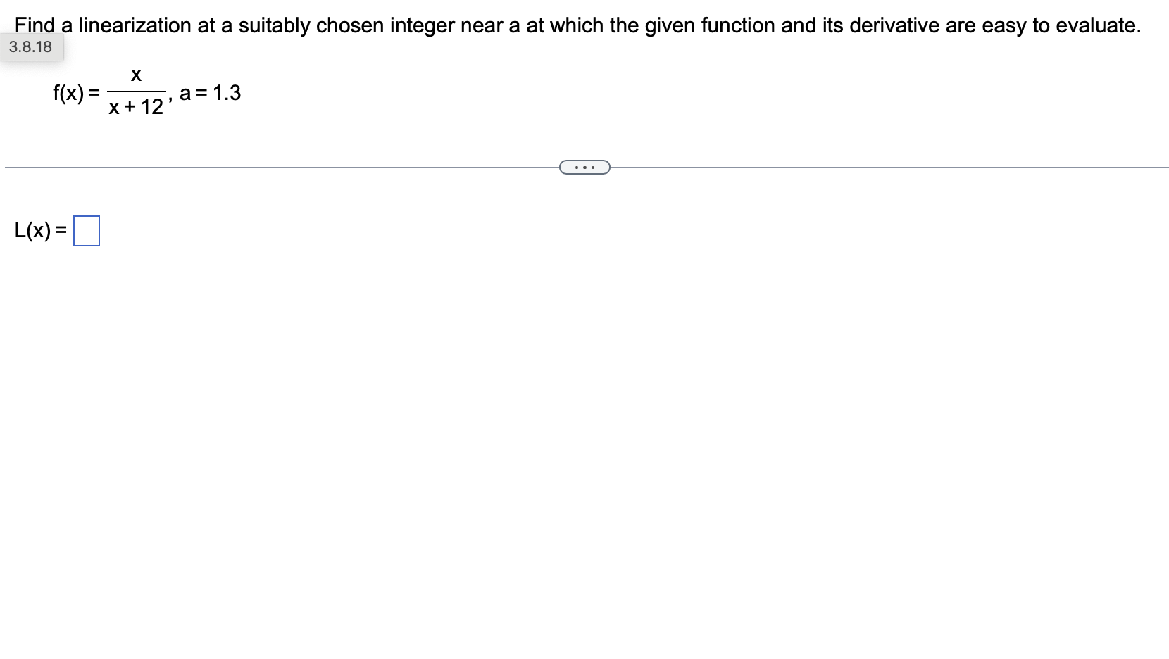 Solved Find a linearization at a suitably chosen integer | Chegg.com