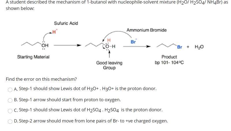 Solved A student described the mechanism of 1-butanol with | Chegg.com