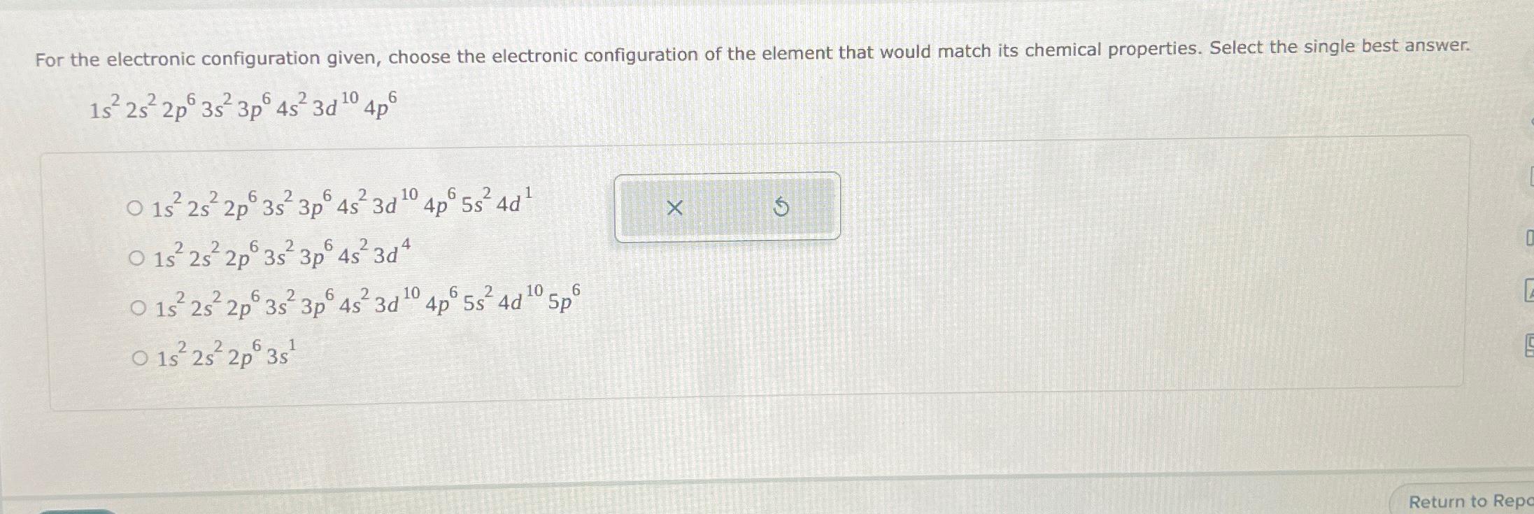 Solved For the electronic configuration given, choose the | Chegg.com