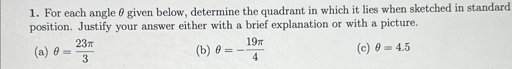 Solved For each angle θ ﻿given below, determine the quadrant | Chegg.com