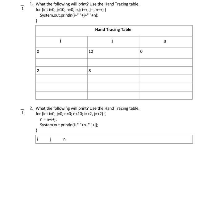 Solved 1 1. What the following will print? Use the Hand | Chegg.com