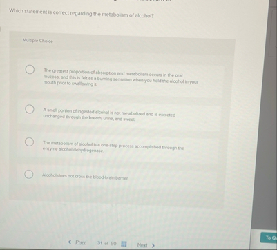 Solved Which statement is correct regarding the metabolism | Chegg.com