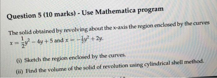 The solid obtained by revolving about the x-axis the | Chegg.com