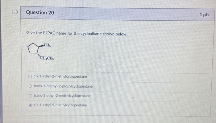 Solved Give the IUPAC name for the cycloalkane shown below. | Chegg.com