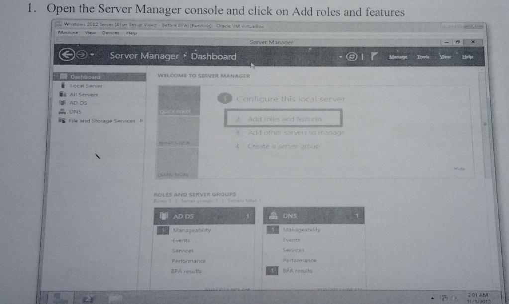 Solved 1. Open the Server Manager console and click on Add | Chegg.com