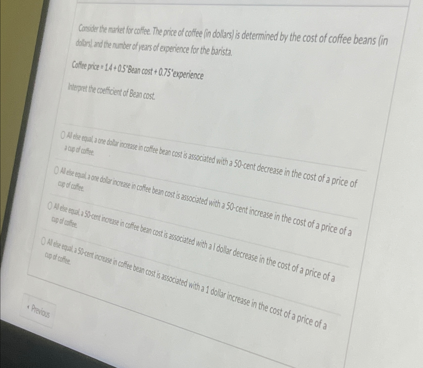 Solved Consider the market for coffee. The price of coffee | Chegg.com