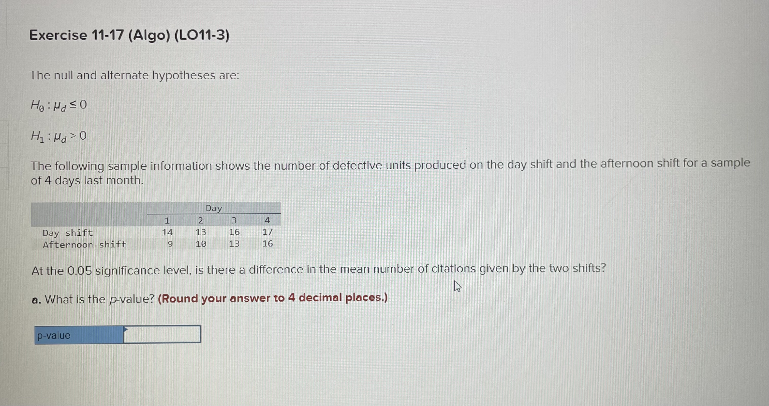 Solved Exercise 11-17 (Algo) (LO11-3)The null and alternate | Chegg.com