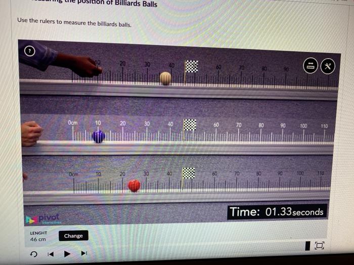 Use the rulers to measure the billiards balls, * | Chegg.com