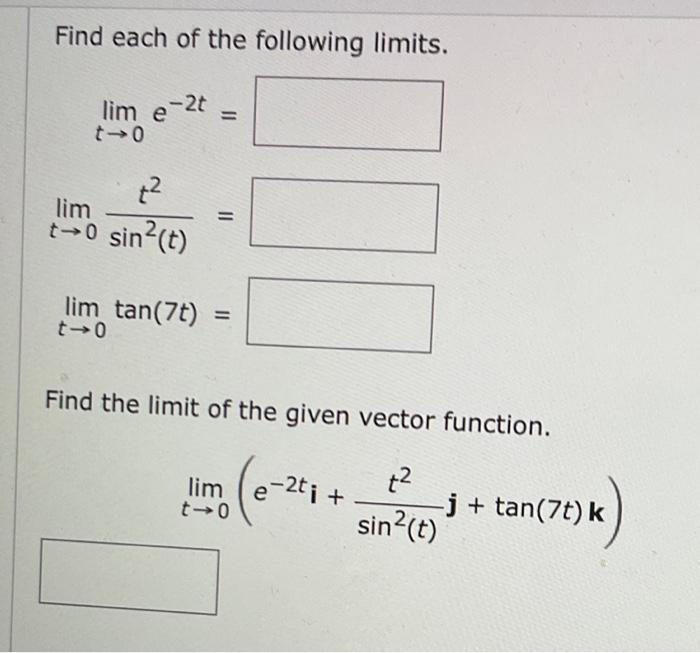 Solved Find each of the following limits. | Chegg.com