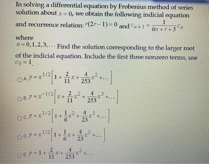 Solved In solving a differential equation by Frobenius | Chegg.com