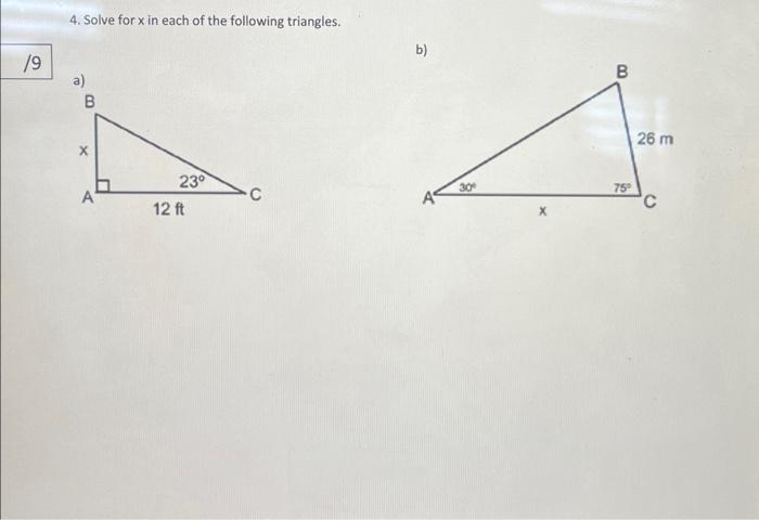 Solved 4. Solve for x in each of the following triangles.c) | Chegg.com