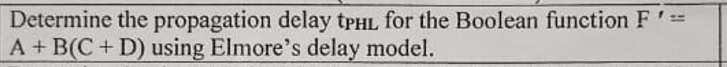 Solved Subject Vlsi Determine The Propagation Delay Tphl 
