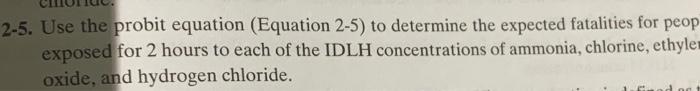 Solved 2-5. Use the probit equation (Equation 2-5) to | Chegg.com
