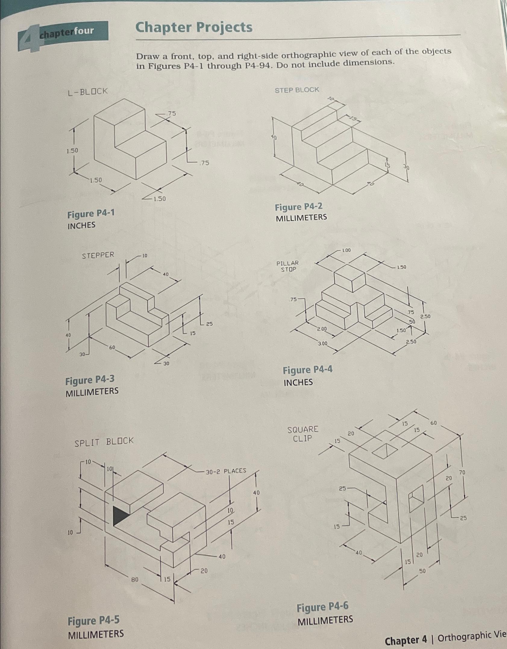 Solved Chapter ProjectsDraw a front, top, and right-side | Chegg.com