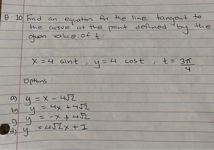 Solved 10 Find an equation for the line tangent to the curve | Chegg.com