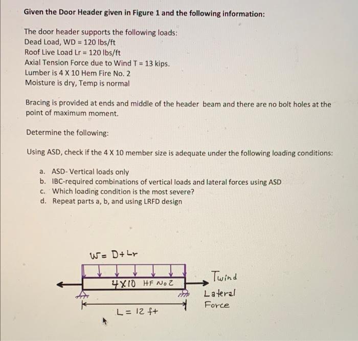 Solved Given the Door Header given in Figure 1 and the | Chegg.com