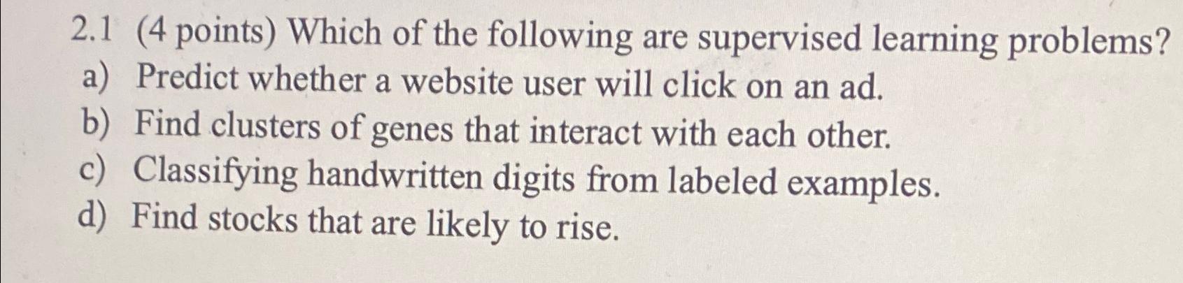 Solved 2.1 (4 ﻿points) ﻿Which of the following are | Chegg.com