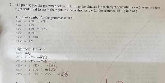 Solved 34. (12 points) For the grammar below, determine the | Chegg.com