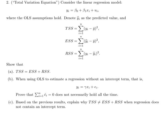 Solved 2. ("Total Variation Equation") Consider the linear | Chegg.com