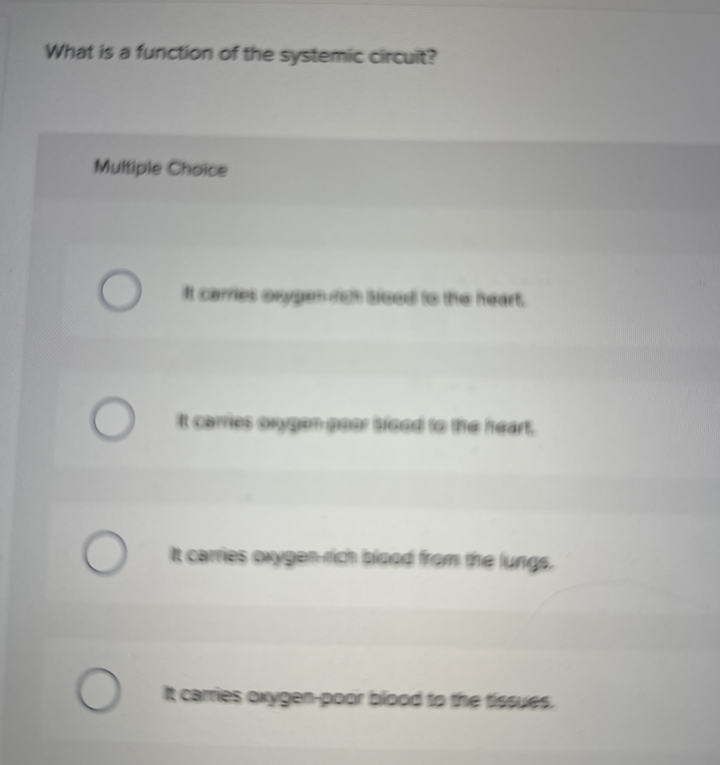 Solved What is a function of the systemic circuit?Multiple | Chegg.com