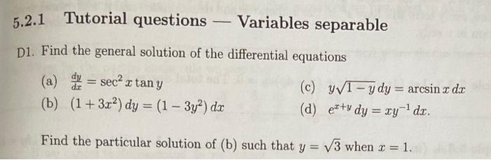 Solved 5 2 1 Tutorial Questions Variables Separable D1