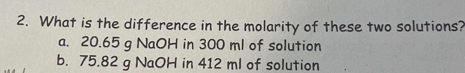 Solved by an EXPERT What is the difference in the molarity of these two | Chegg.com