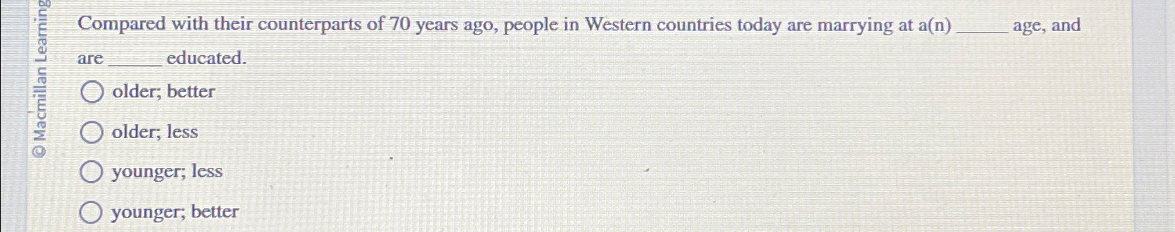 Solved Compared with their counterparts of 70 ﻿years ago, | Chegg.com