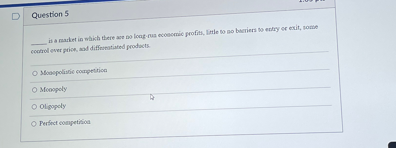 Solved Question 5q, ﻿is a market in which there are no | Chegg.com