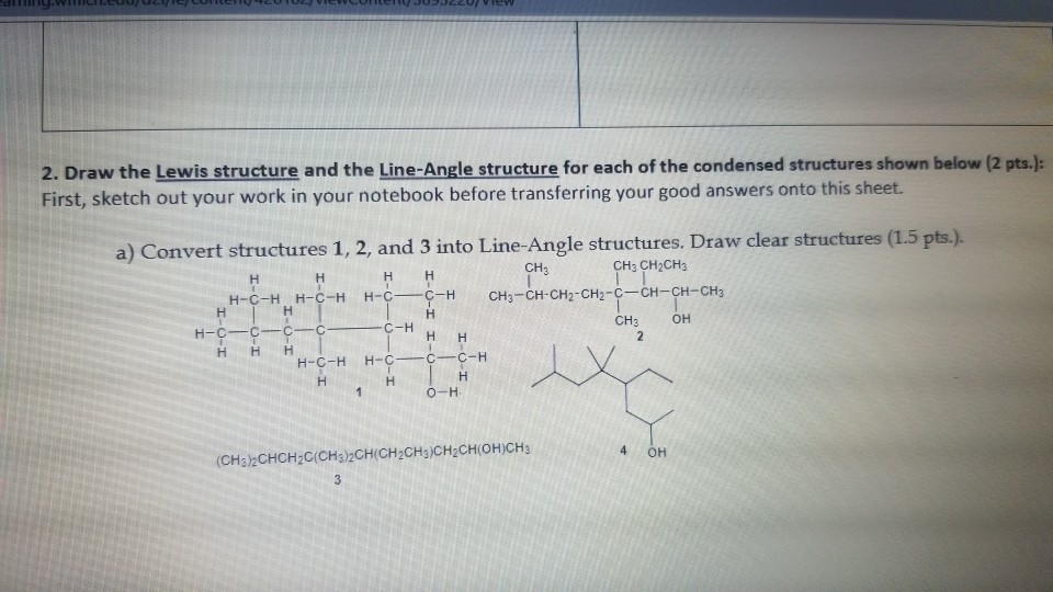 Solved 2. Draw the Lewis structure and the Line-Angle | Chegg.com