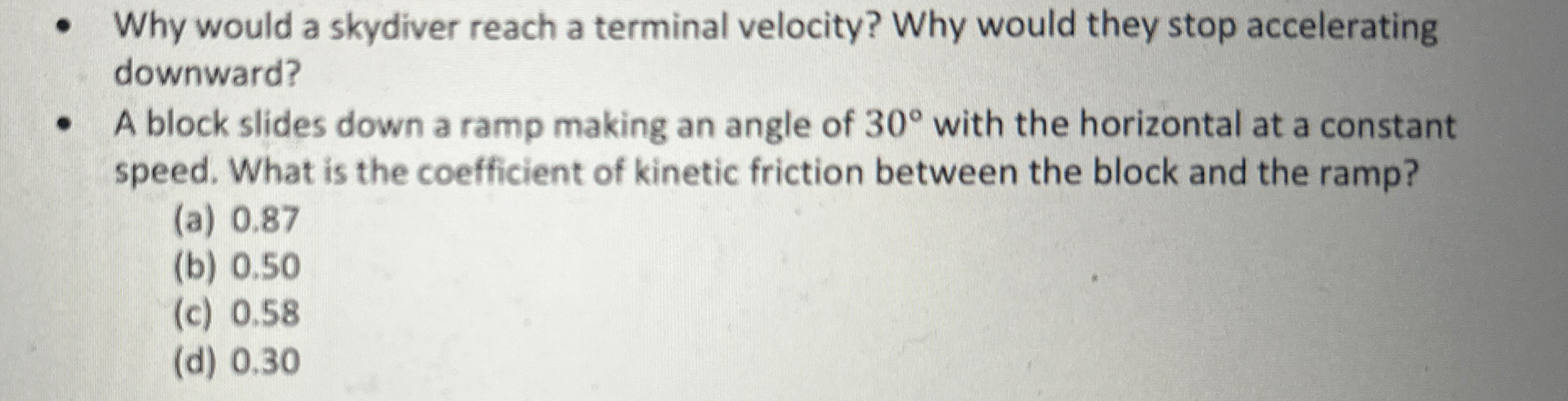 Solved Why would a skydiver reach a terminal velocity? Why | Chegg.com