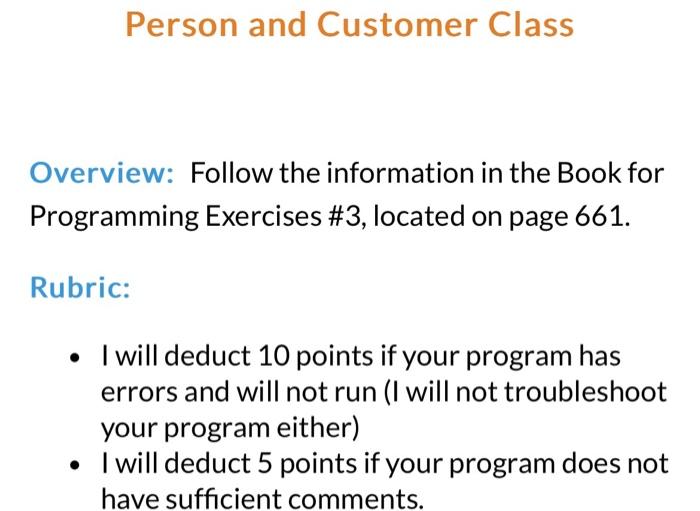 Solved Person and Customer Class Overview: Follow the | Chegg.com