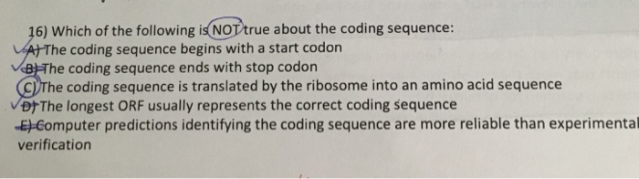 Solved 16) Which of the following is NOT true about the | Chegg.com