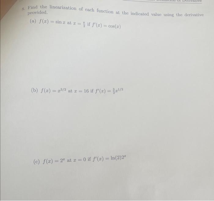 Solved 8. Find the linearization of each function at the | Chegg.com