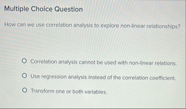 Solved Multiple Choice QuestionHow can we use correlation | Chegg.com