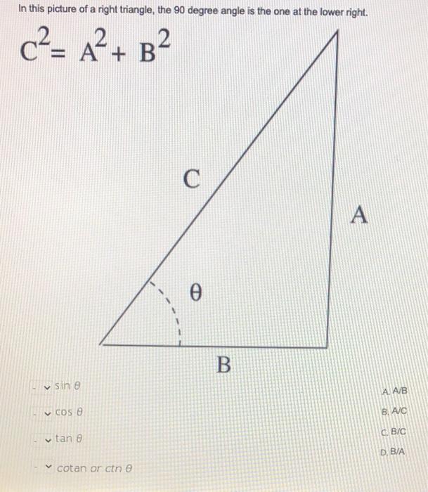 Solved In this picture of a right triangle, the 90 degree | Chegg.com