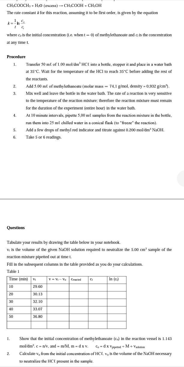 Solved CH3COOCH3+H2O (excess) →CH3COOH+CH3OH The rate | Chegg.com