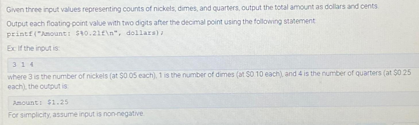 Solved Given three input values representing counts of | Chegg.com