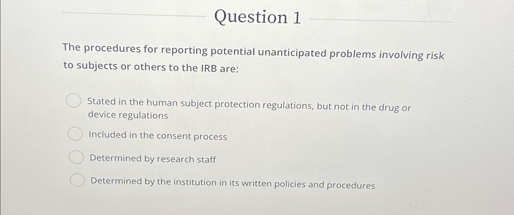 Solved Question 1The procedures for reporting potential | Chegg.com