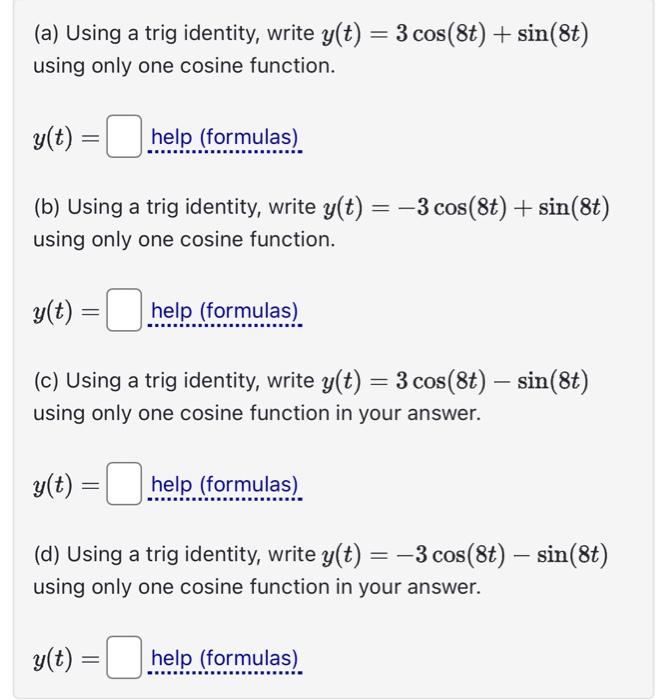 Solved (a) Using a trig identity, write | Chegg.com